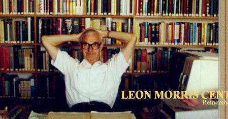 New Testament Perspectives: Leon Morris and the Quote of the Day on ...
