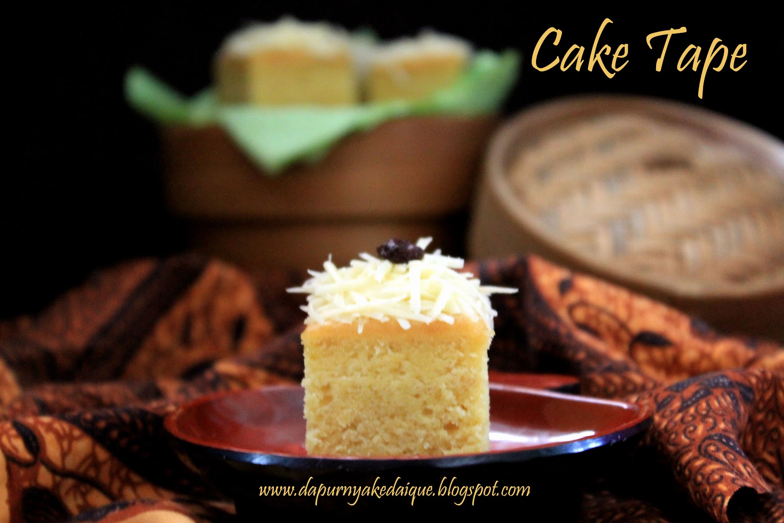 Dapurnya KedaiQue: Butter Cake Tape