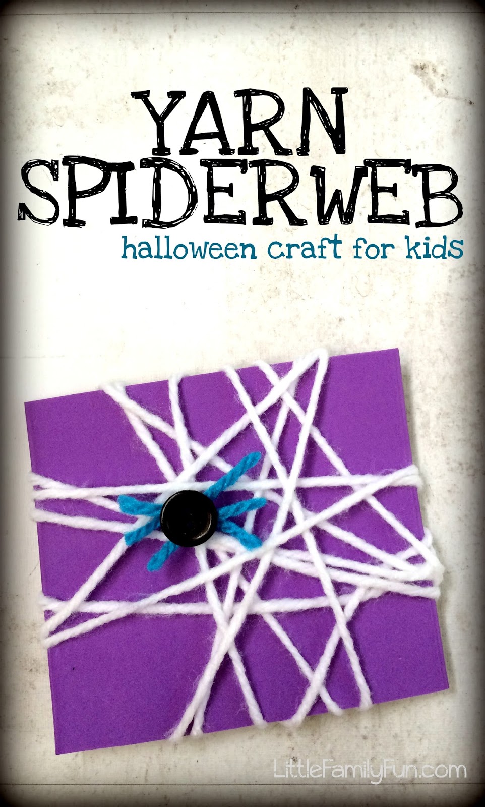 Little Family Fun: Yarn Spiderweb - Halloween Craft for Kids