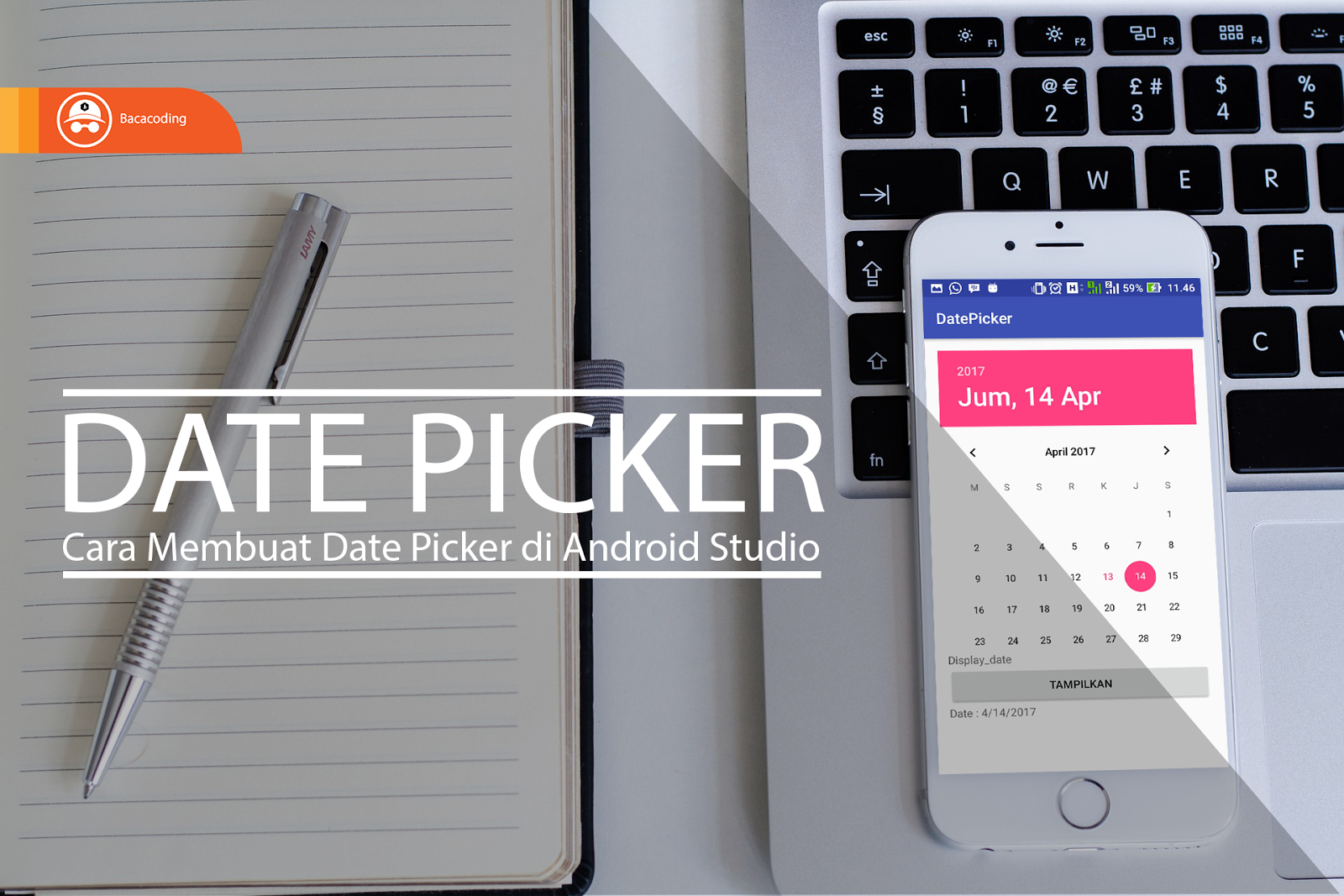 Cara Membuat DatePicker Keren di Android Studio ~ Domo Teknologi