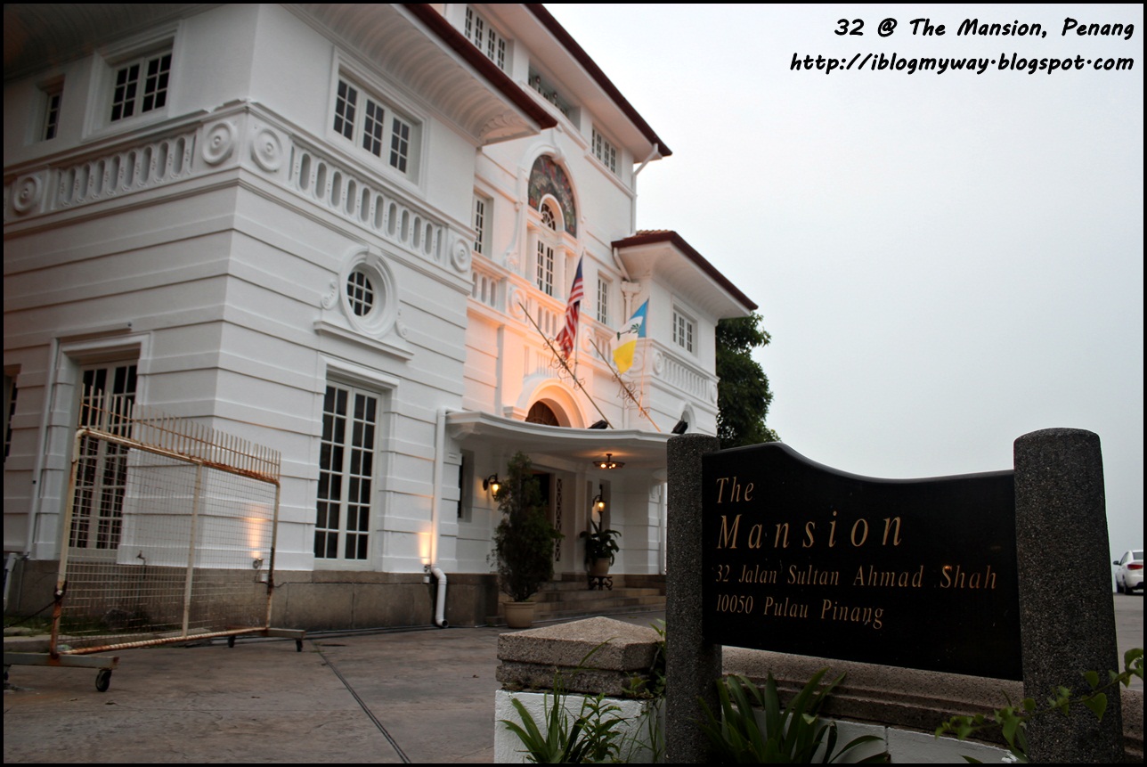 32 @ The Mansion, Penang - I Blog My Way