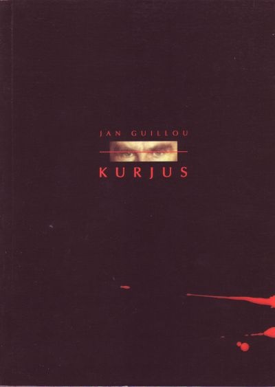 Jan Guillou "Kurjus"