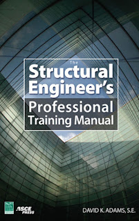 Structural Engineers Professional Training Manual by David ...