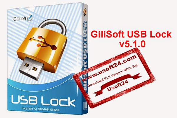 GiliSoft USB Lock 10.5 download the new for ios - dsaai