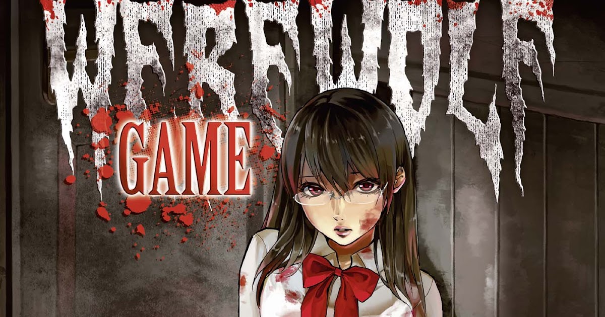 Panganimon - Place for Otakus: Manga-Review: Werewolf Game (Ryo Kawakami)