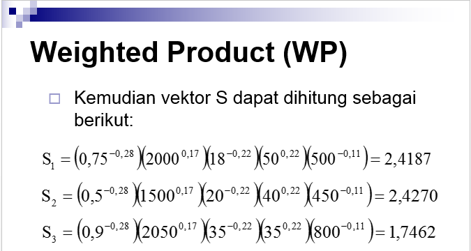 Sistem Pendukung Keputusan: Metode WP