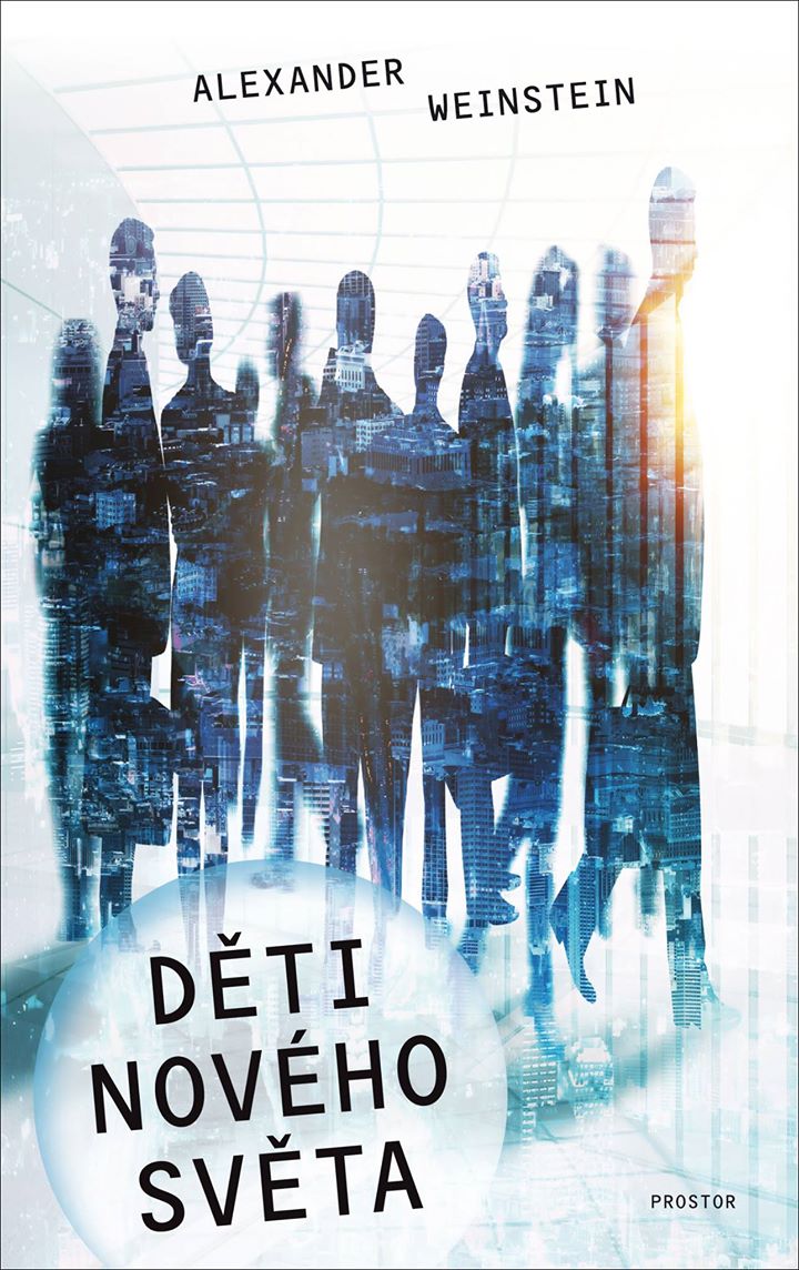 nové knihy: Alexander Weinstein: Děti nového světa