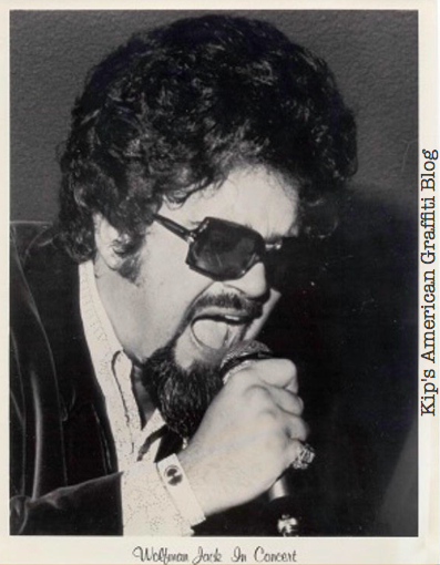 KIP'S AMERICAN GRAFFITI BLOG: WOLFMAN JACK EL PARTE 1