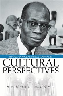 AfriClassical: Godwin Sadoh: Nigerian Composer Fela Sowande Died 25 ...