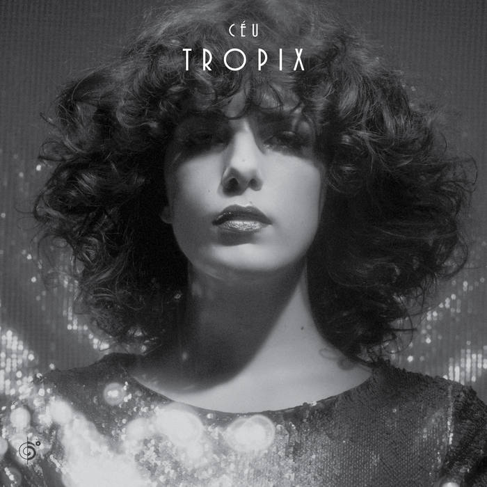 JAZZ CHILL : Brazilian Vocalist CEU Returns With TROPIX
