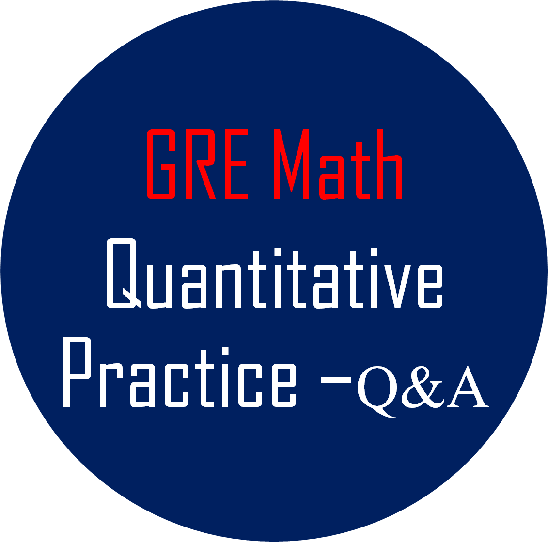 GRE Math Practice Quantitative Questions with Solutions - GRE Exam ...
