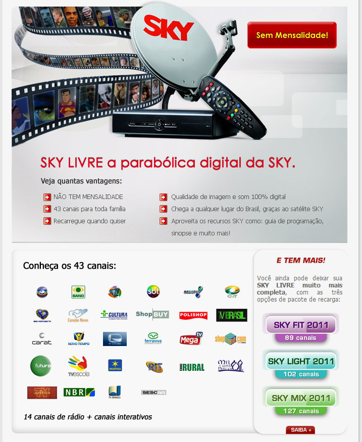 SKY - HDTV É ISSO!: Sky Livre!!!