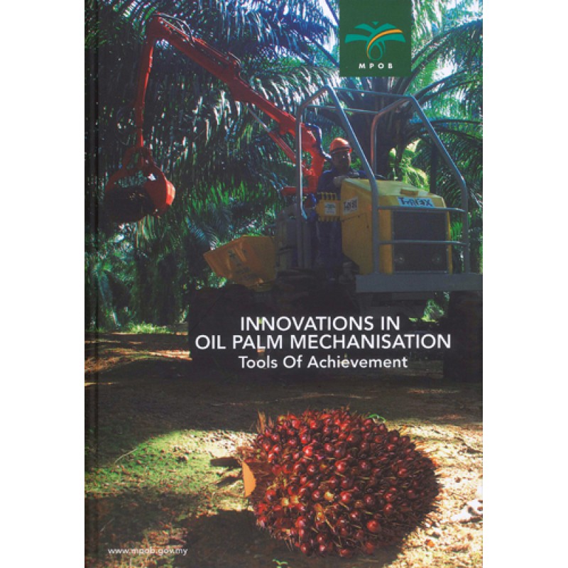 PALM OIL & OIL PALM: Innovations in Oil Palm Mechanisation Tools of ...