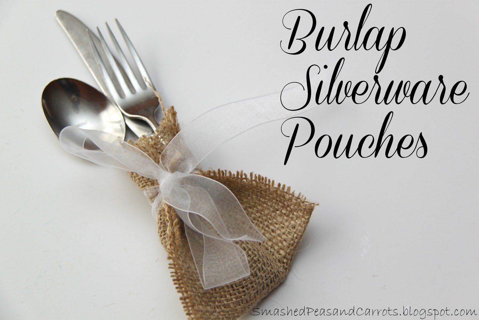 Burlap Silverware Pouches-TUTORIAL - Smashed Peas & Carrots
