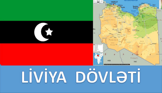 Liviya DÖVLƏTİ | cografiya.biz