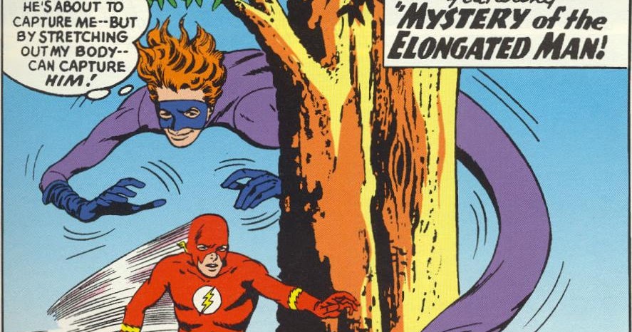 What I Got 2 Say: The Elongated Man