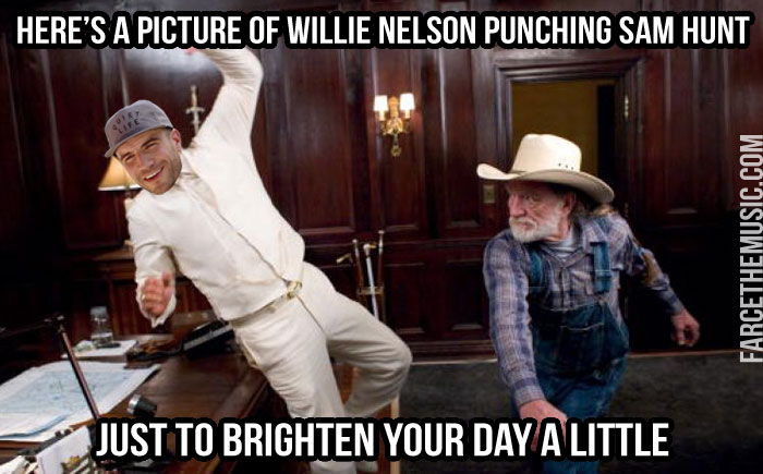 Farce the Music: Monday Morning Memes: Lee Greenwood, Sam Hunt, Willie