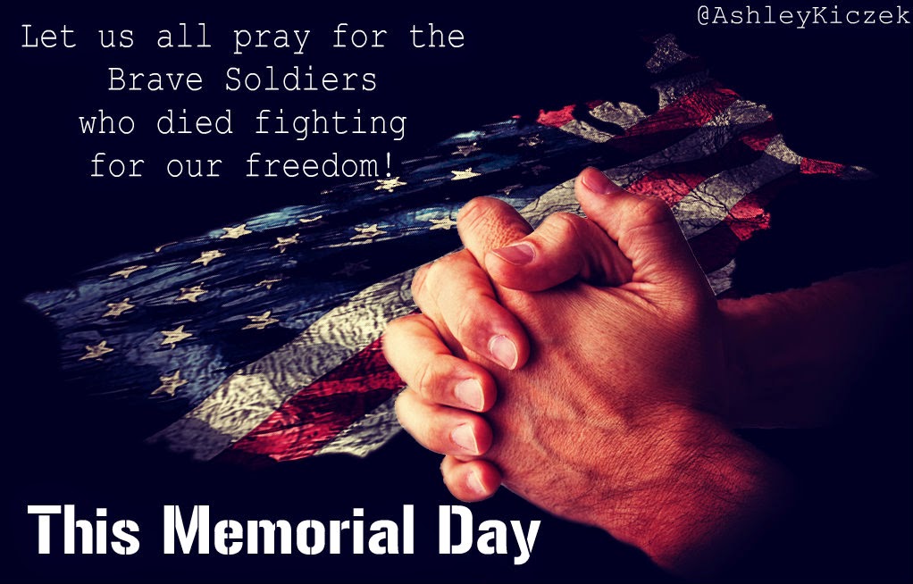 A Memorial Day Prayer!