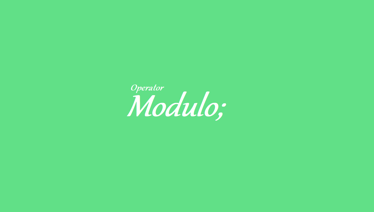How to Learn Java : Modulo [33] ~ In My Post 33