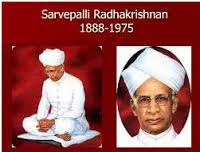 Dr. S. RADHAKRISHNAN’S EDUCATIONAL IDEAS