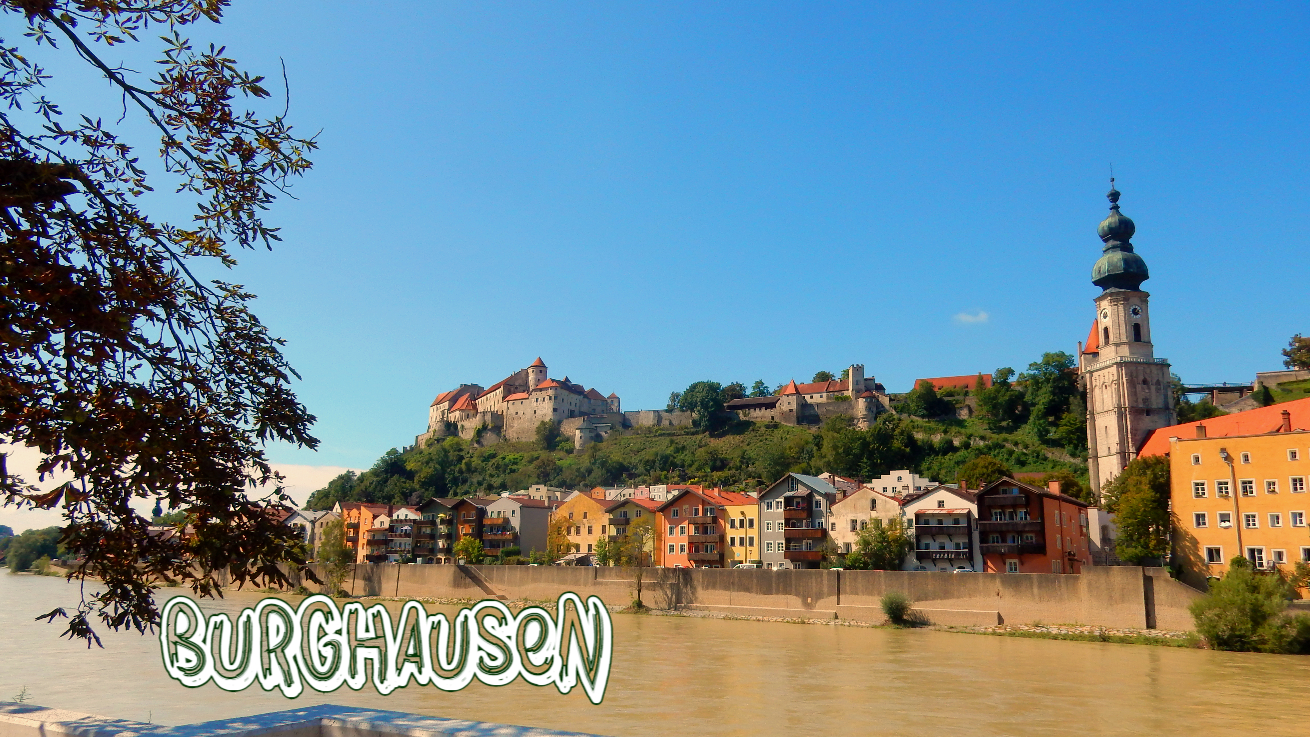 Haihui prin Lume : Burghausen