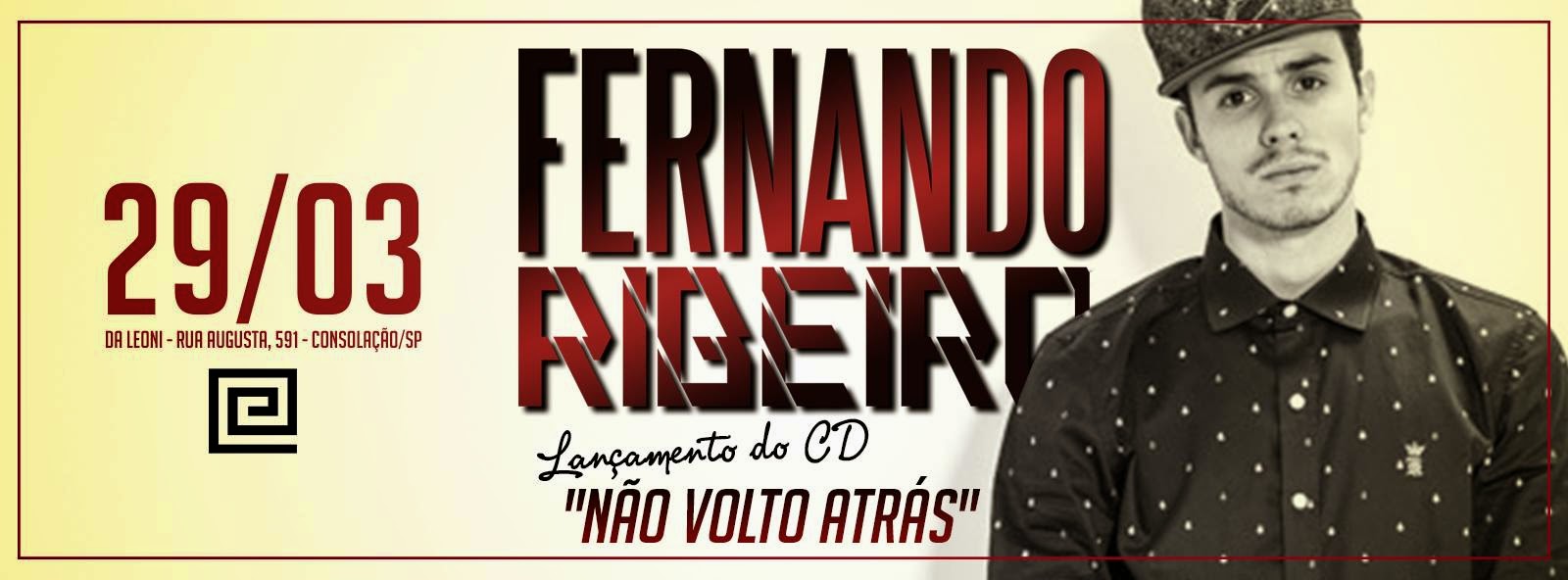 Rapper Fernando Ribeiro lança seu primeiro disco no Da Leoni‏