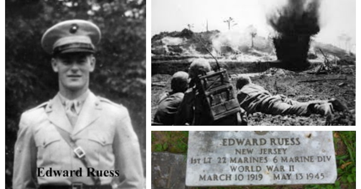 WW2 Fallen 100: WW2 Okinawa Fallen - Navy Cross hero Edward Ruess, 6th ...
