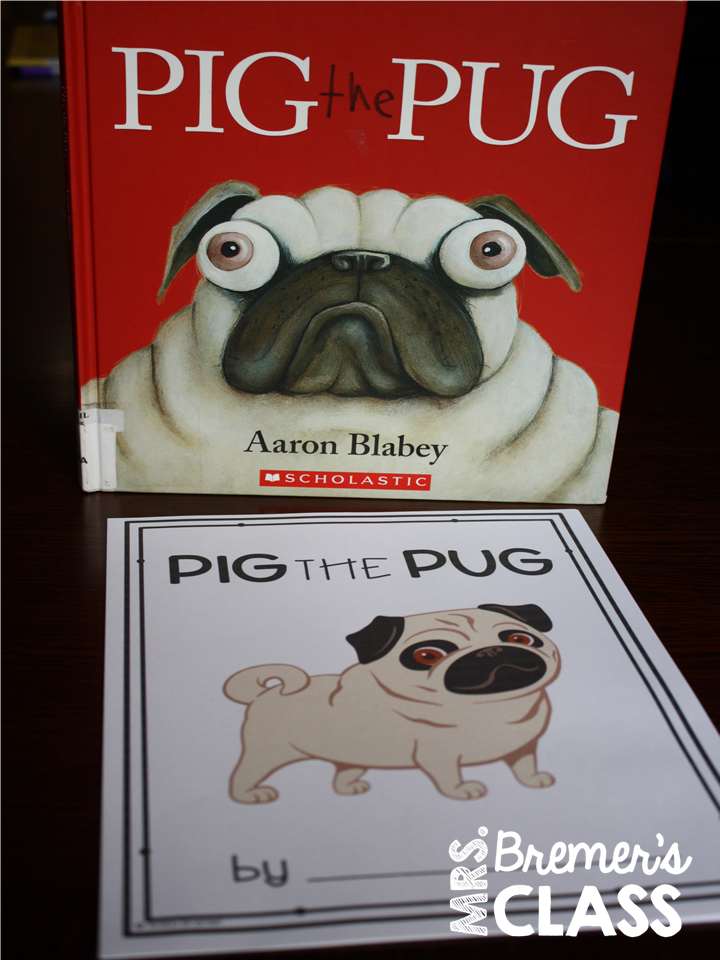 Pig the Pug | Mrs. Bremer's Class
