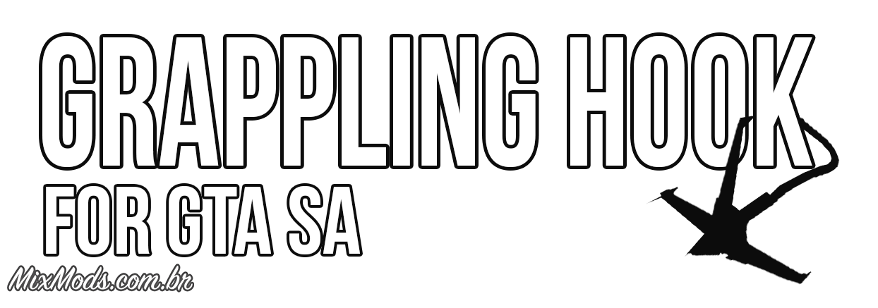 Grappling Hook SA (gancho do Just Cause para GTA) - MixMods - Mods para ...
