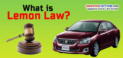 Japanese Used Cars: What is Lemon Law?
