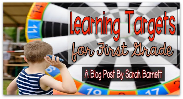 Learning Targets For First Grade Mrs B s First Grade Learning Targets For First Grade Mrs B s First Grade