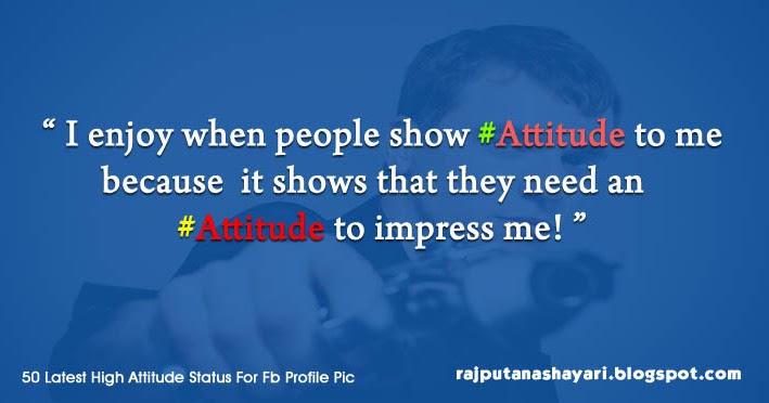 50 Latest High Attitude Status For Fb Profile Pic