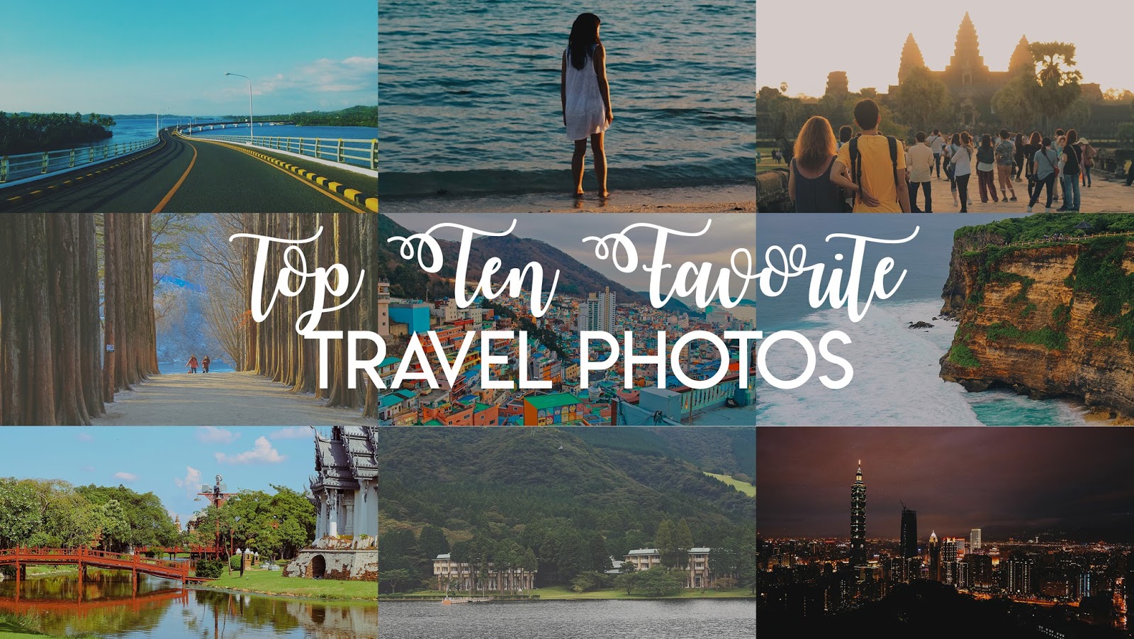 The Geek Travels: PHOTO DIARY: My Top Ten Favorite Travel Photos