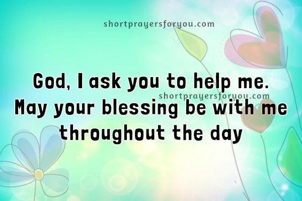 May your blessing be with me Short Prayer
