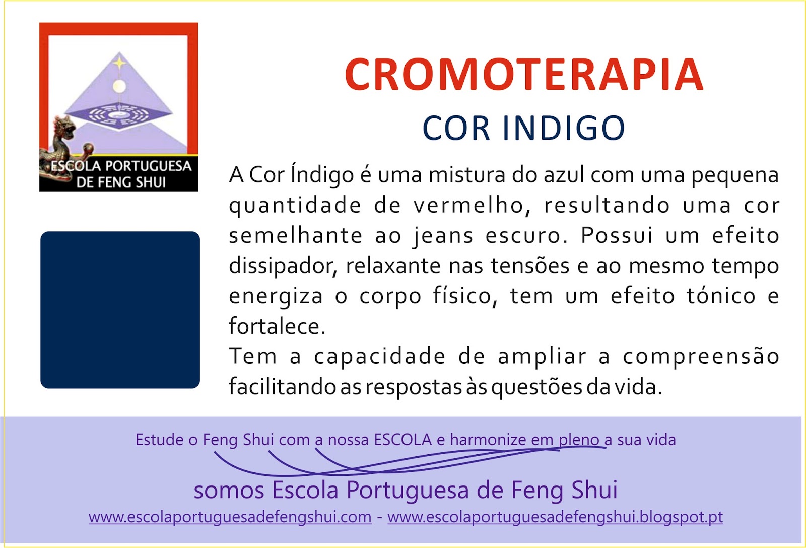 CROMOTERAPIA - COR INDIGO - Escola Portuguesa de Feng Shui