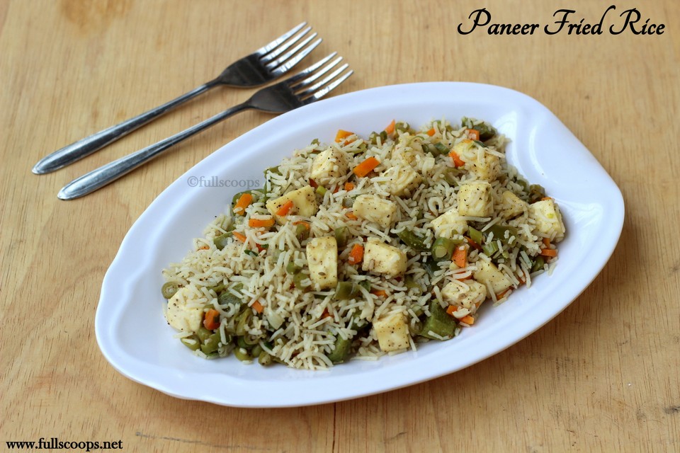 Paneer Fried Rice ~ Full Scoops - A food blog with easy,simple & tasty ...