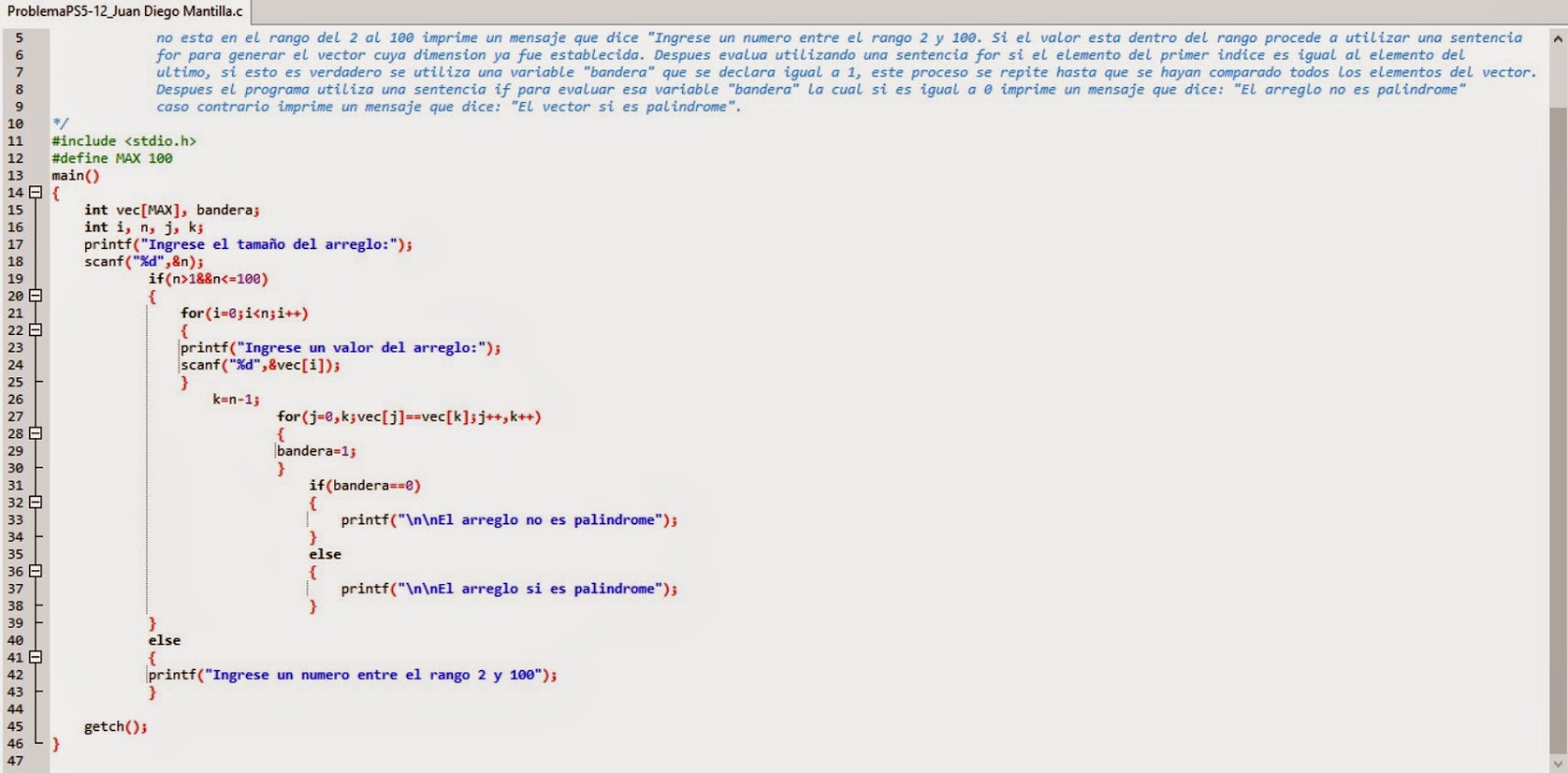 Juan Diego Mantilla - Programación Estructurada: Ejemplo de un programa en C usando arreglos ...
