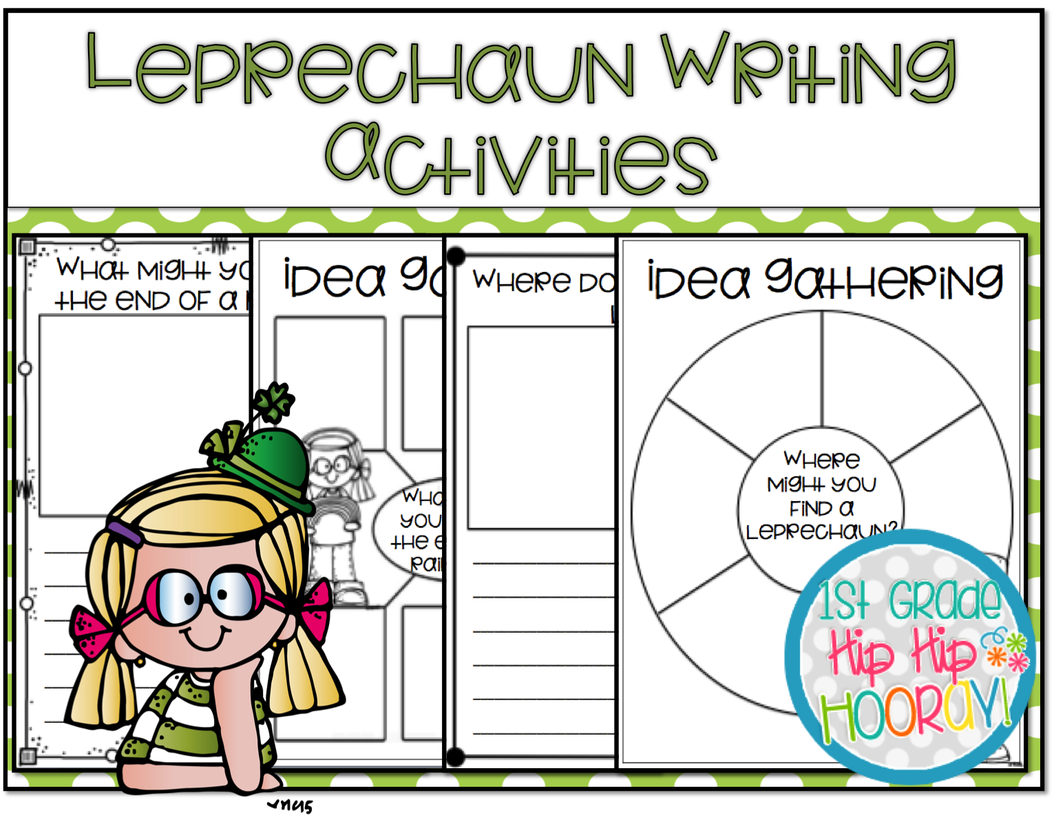 1st Grade Hip Hip Hooray!: Leprechaun Writing Activities...FREE!!