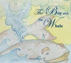 Nayu's Reading Corner: The Boy and The Whale by Michael Moniz (Children ...