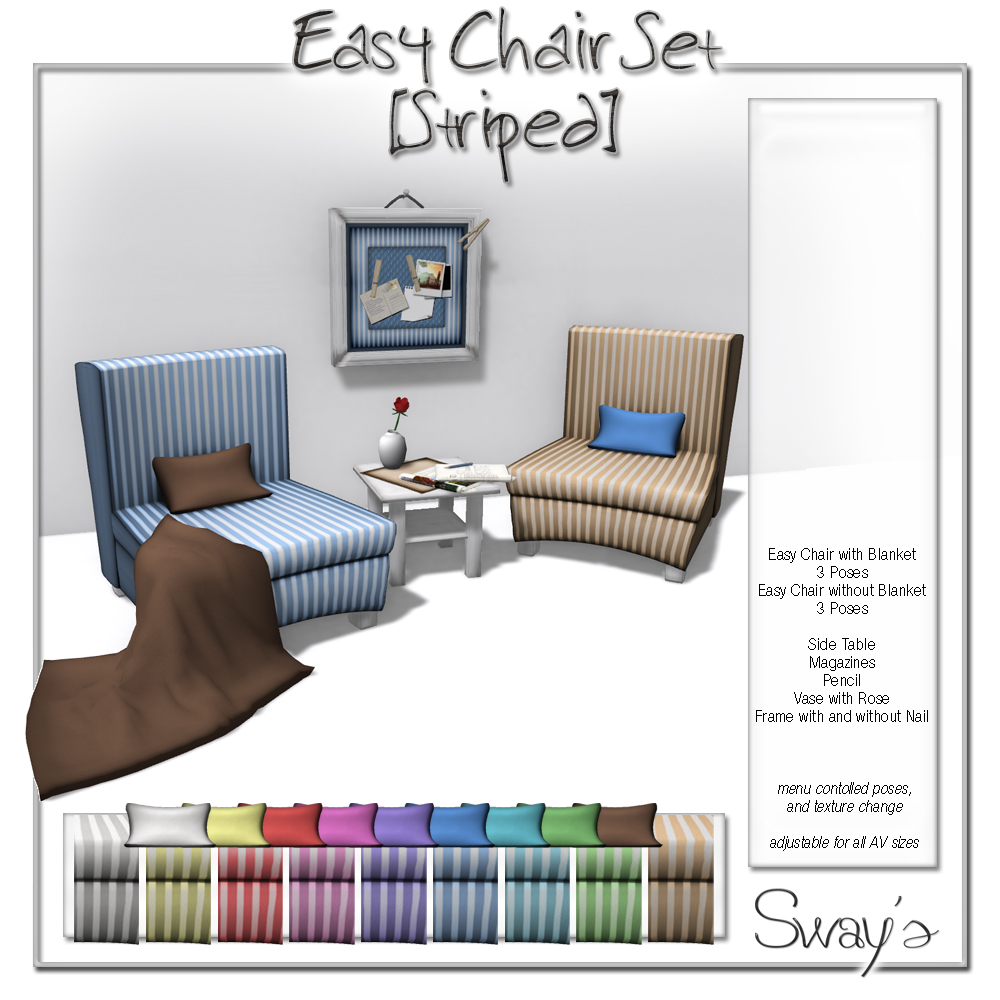 Sway's: Easy Chairs