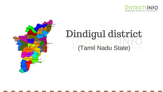 Dindigul district With Talukas in Tamil Nadu State - informative portal
