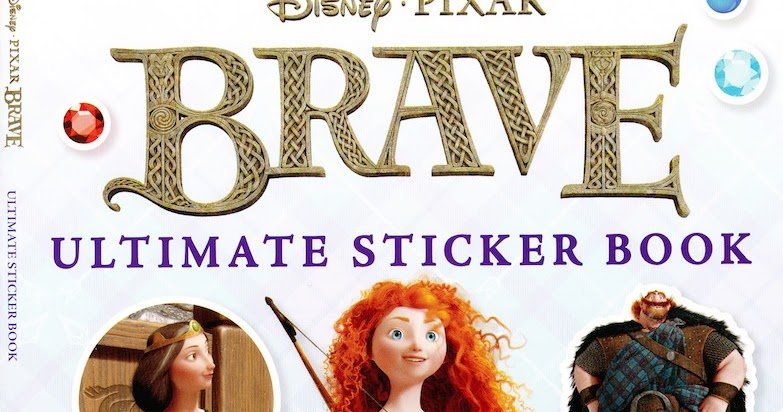 Brave Ultimate Sticker Book Review | Pixar Post