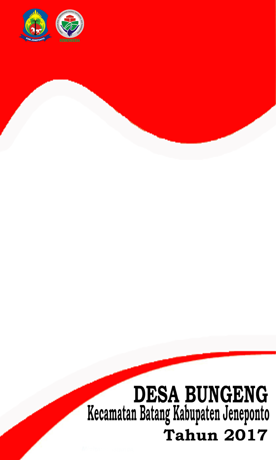 DESA BUNGENG KEC.BATANG KAB.JENEPONTO: Sampul LPJ Desa