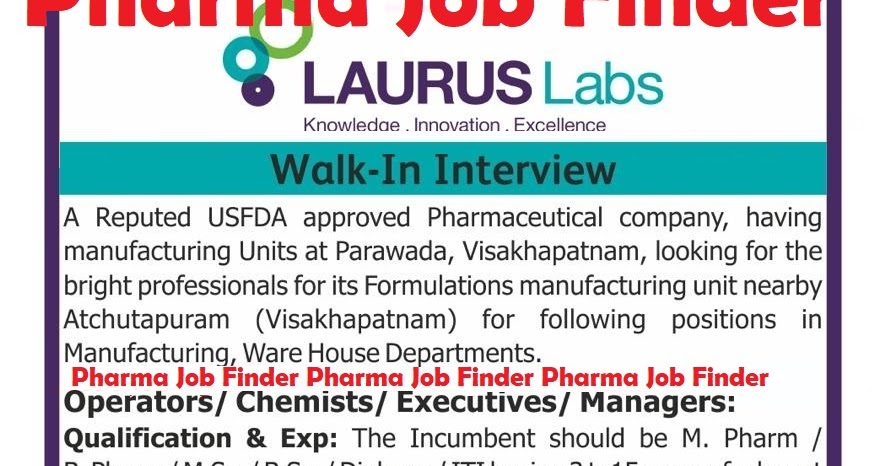 LAURUS Labs - B.Pharm, M.Sc, B.Sc, Diploma, ITI for Operators, Chemists, Executives, Managers ...