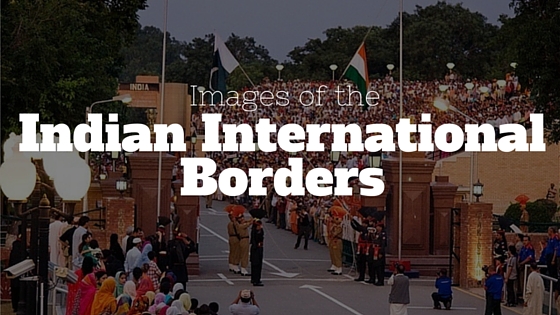 International Borders of India - General Knowledge and Current Affairs ...