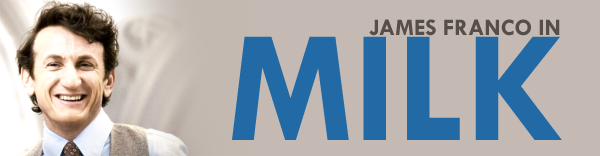 BarbwireX Fame: Milk [HD] - James Franco