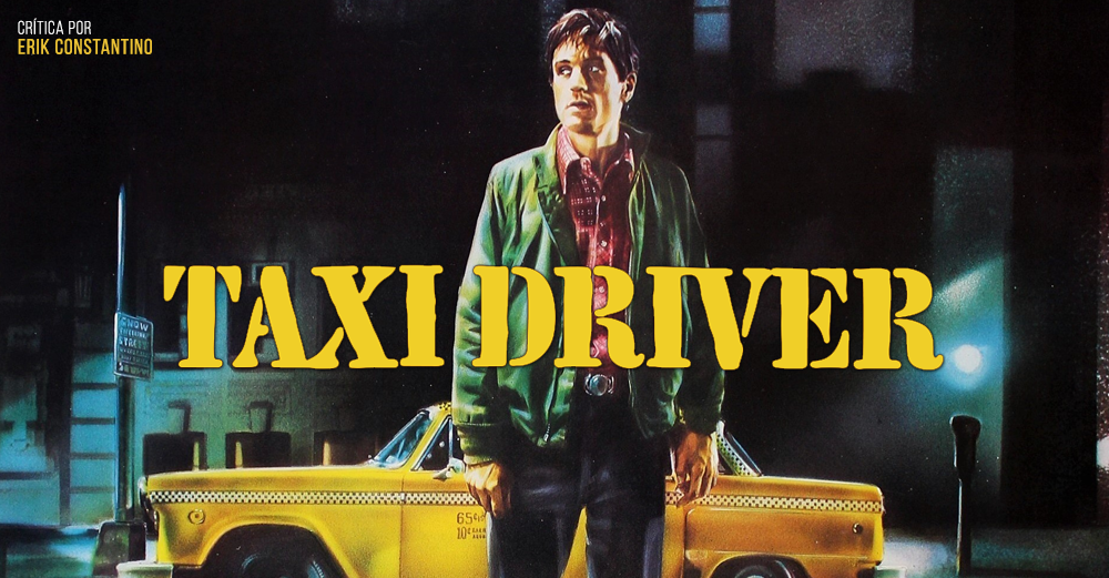 CRÍTICA | Taxi Driver