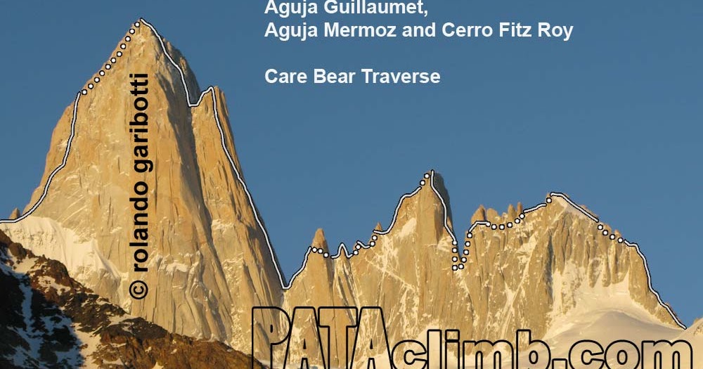 Hiking and Climbing Adventures: Traversia Care Bear- Patagonia + Punta ...