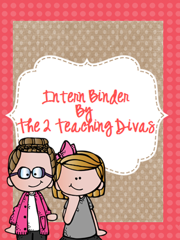 The 2 Teaching Divas: Intern Binder