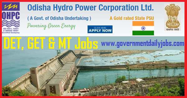 OHPC RECRUITMENT 2018-19 OF 96 DET, GET & MT VACANCIES, APPLY ONLINE